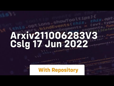 arxiv211006283v3 cslg 17 jun 2022