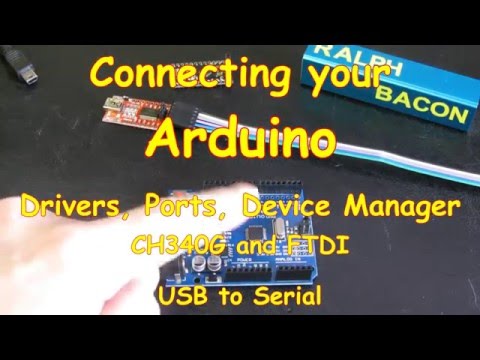 #16 COM Ports & Device Drivers - Connect your Arduino to your PC (or Mac)