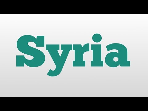 Syria meaning and pronunciation