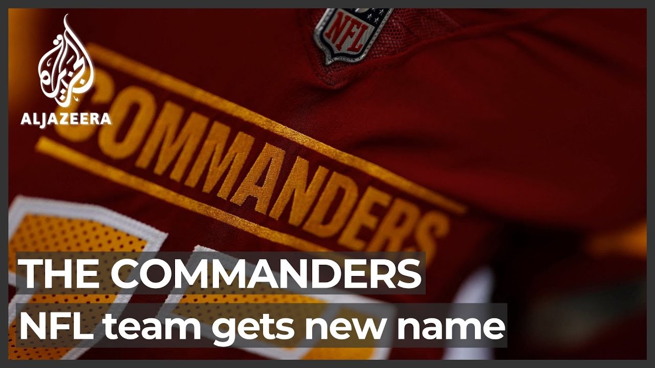 The Commanders: NFL team in Washington, DC gets new name