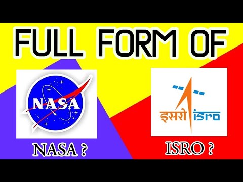 Full form of NASA ? | Full form of ISRO ?