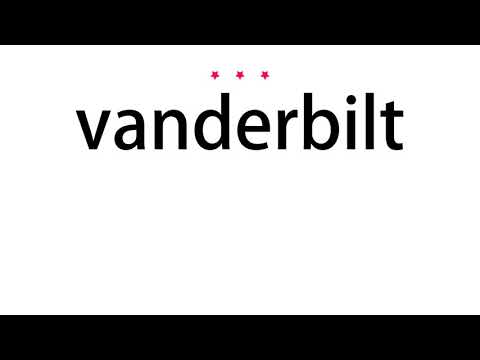 How to pronounce vanderbilt - Vocab Today