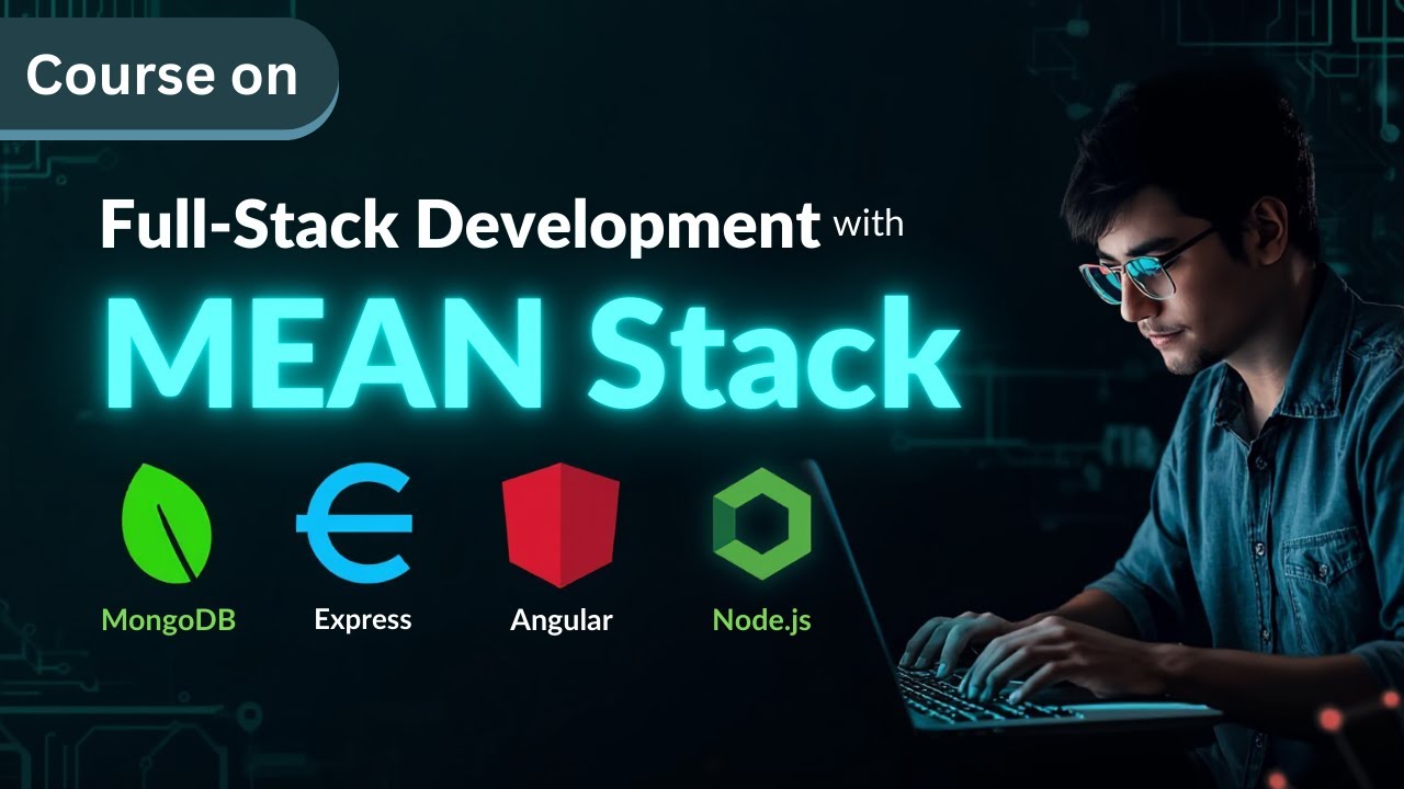 Introduction to Full Stack Development using MEAN Stack