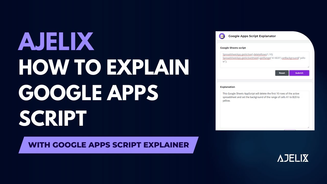 How To Explain Google Apps Script with Google Apps Script Explainer - Ajelix