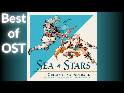 The Best of Sea of Stars OST