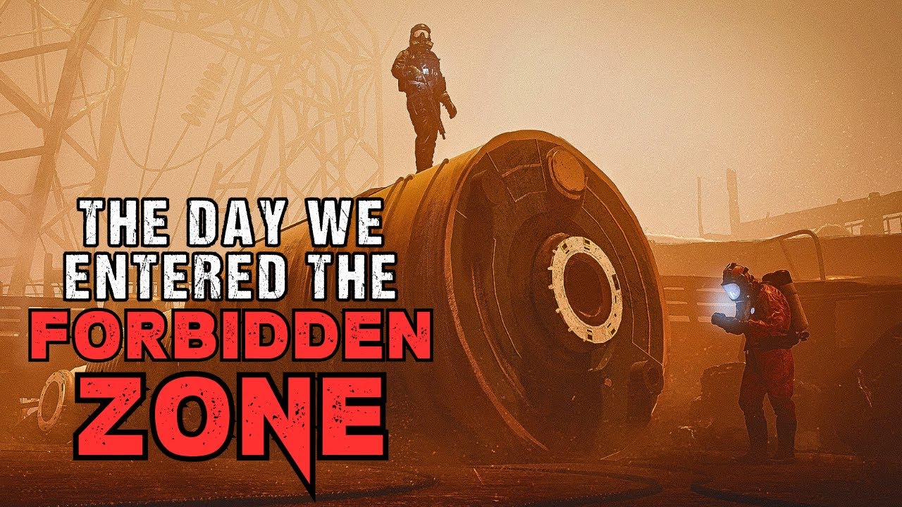 Post-Apocalyptic Story "The Day We Entered The Forbidden Zone