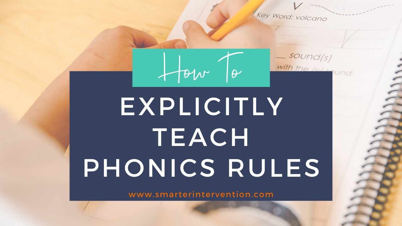 How to Explicitly Teach Phonics Patterns
