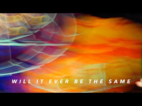 Will It Ever Be The Same (VIP Mix) Lyrics Video/Visualizer