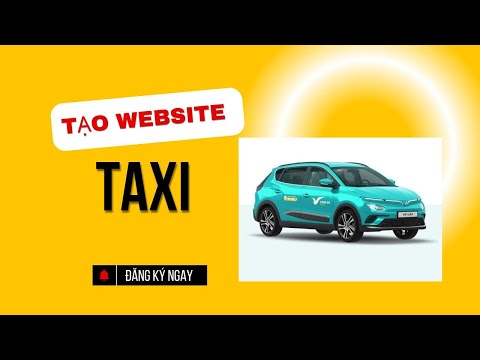 Thiết kế website taxi miễn phí trọn đời chạy được quảng cáo google