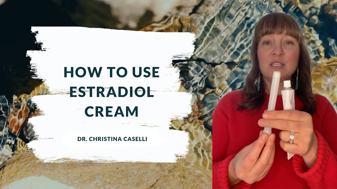 How to use Low Dose Vaginal Estradiol