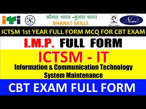 ICTSM FULL FORM - 1YEAR , IT FULL FORM, CBT EXAM FULL FORM