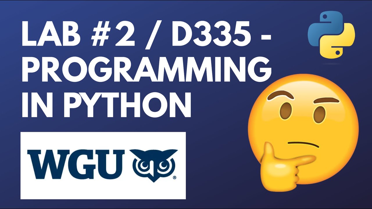 D335: Intro to Programming in Python - Lab #2 Guide [WGU]