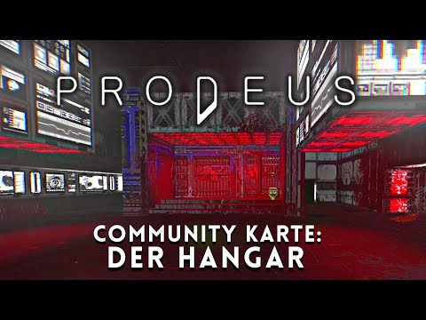 Steam Community :: Video :: Prodeus | Community Karte: Der Hangar ...