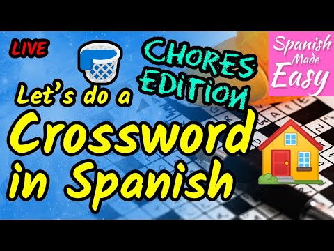 Learn Spanish: CHORES EDITION, Let's do a Crossword Puzzle in Spanish.
