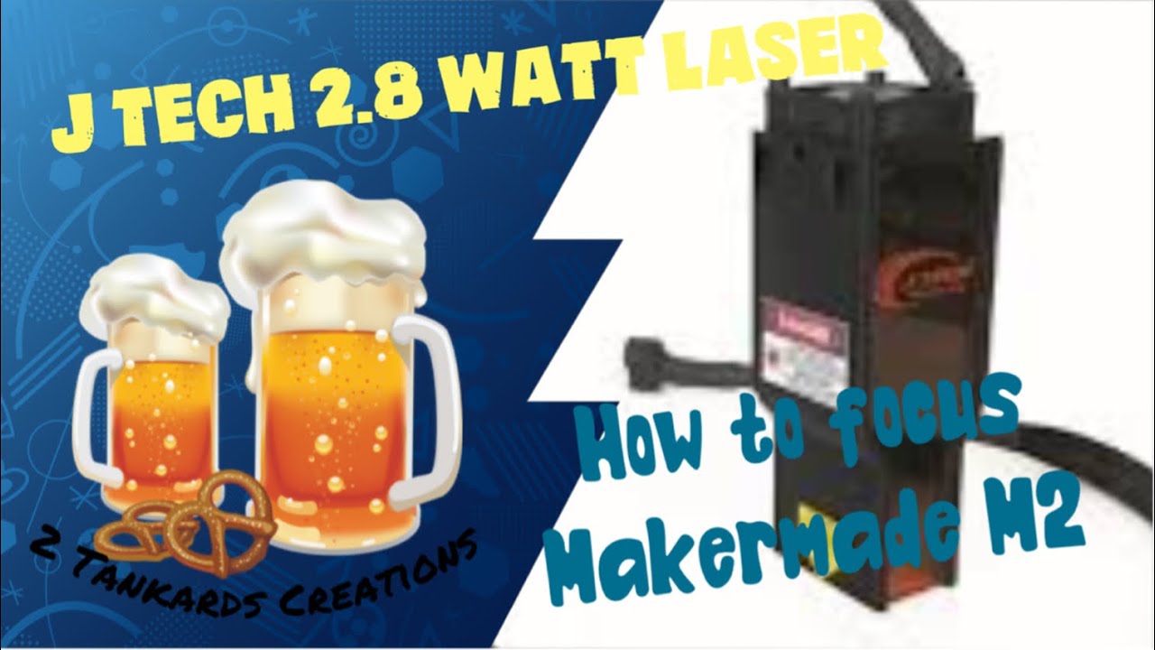 MakerMade 2.8W Laser Tips &Tricks