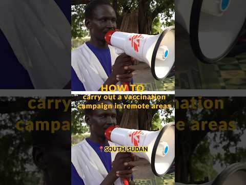 #howto carry out a #vaccination campaign in remote areas #southsudan #msf #doctorswithoutborders