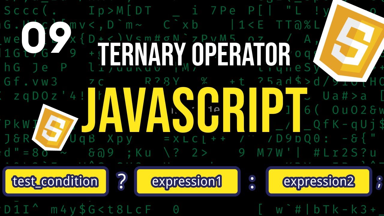 #9 JavaScript Ternary Operator | JavaScript for Beginners