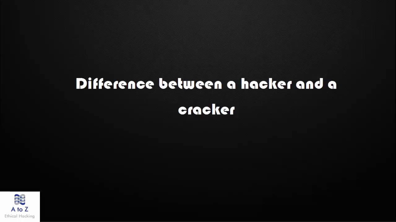 3 Hacker vs Cracker   StackSkills