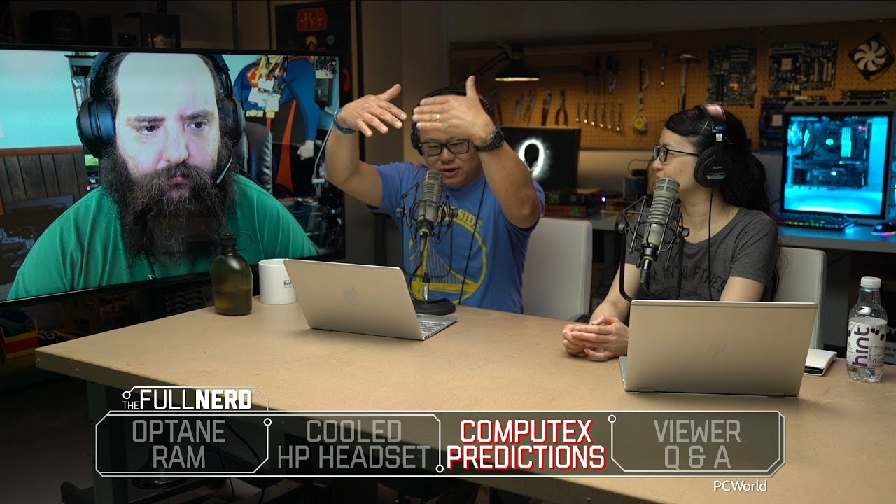 Computex predictions, Optane RAM, cooled HP headset, and Q&A | The Full Nerd Ep. 54