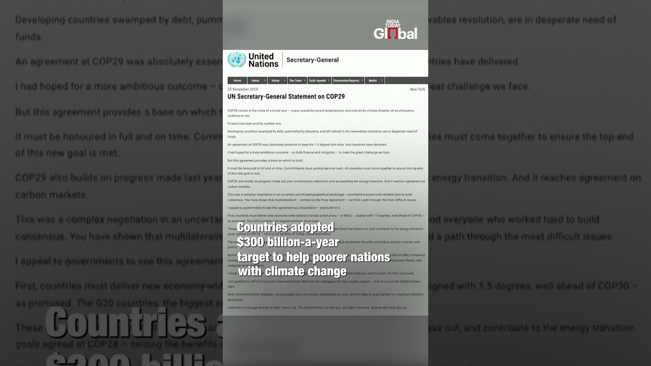 UN Chief Antonio Guterres Disappointed With COP29 Outcome | India Today Global