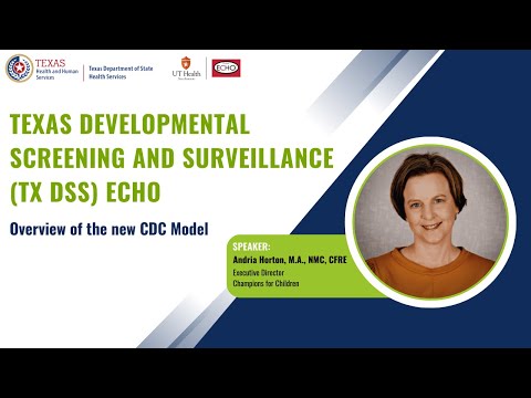 Texas Developmental Screening and Surveillance (TX DSS) ECHO: October 18, 2024