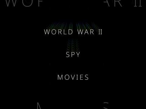 World War II Spy Movies