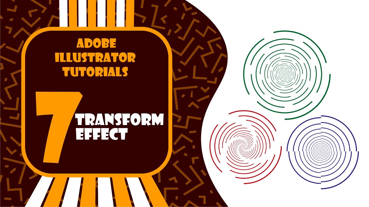 Adobe illustrator tutorials | 7 - Transform Effect