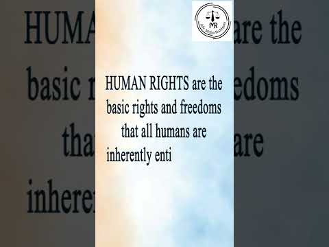 Meaning of the term Human Rights | Adv Melisa Rodrigues