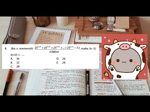 Jika n memenuhi 25^0,25 × 25^0,25 × 25^0,25 × ... × 25^0,25 sebanyak-banyak n faktor = 125, maka
