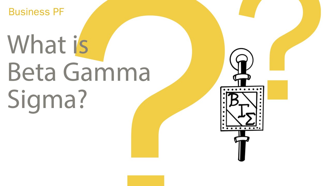 Briefly explained: Beta Gamma Sigma (alte Version)