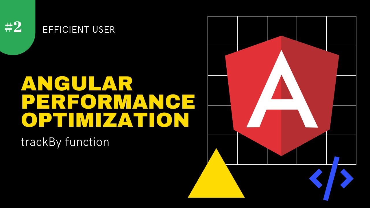 Angular Performance Optimization #2 - trackBy function
