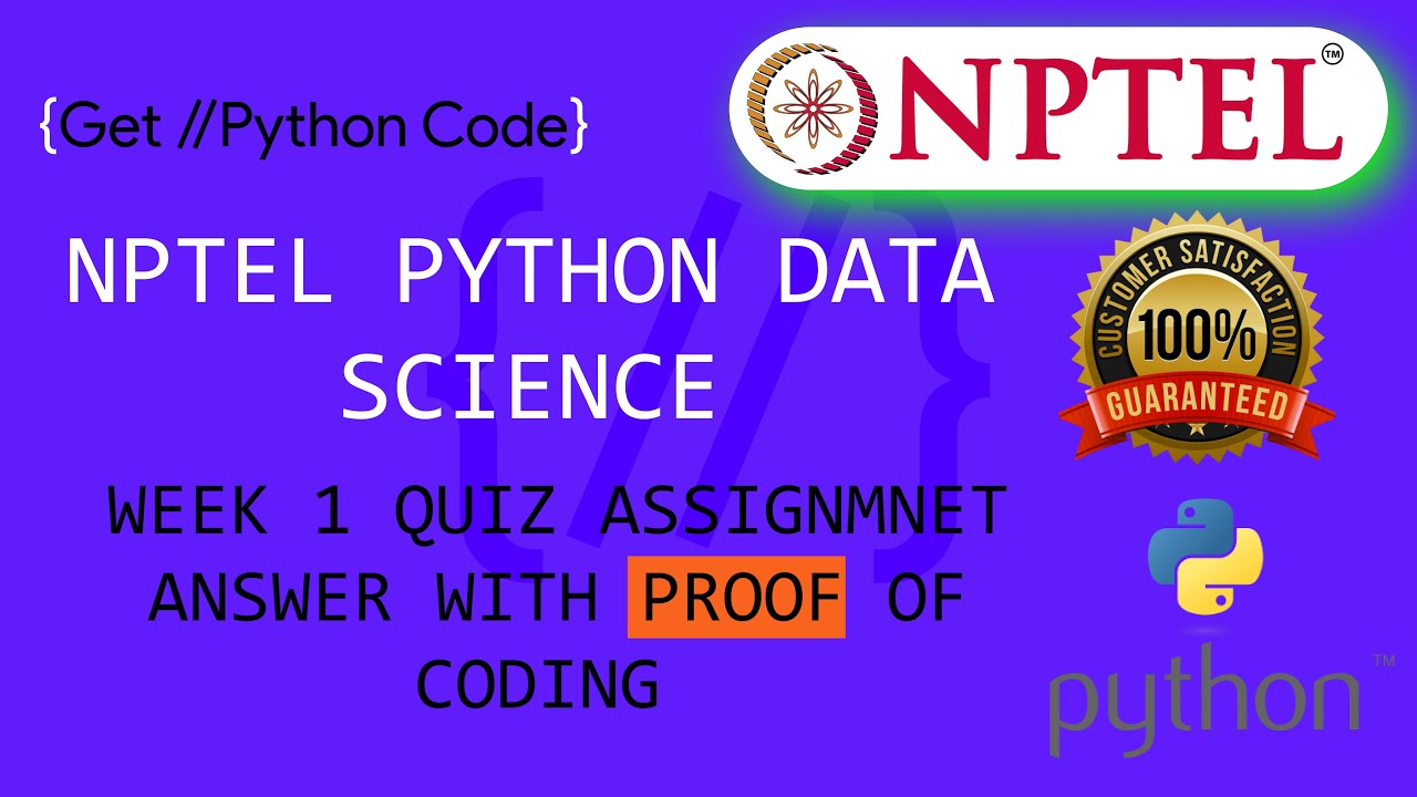 NPTEL Python for Data Science ,Week 1 Quiz answers with coding proof