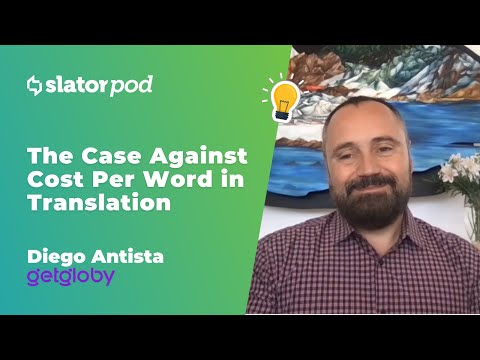 The Case Against Cost Per Word in Translation