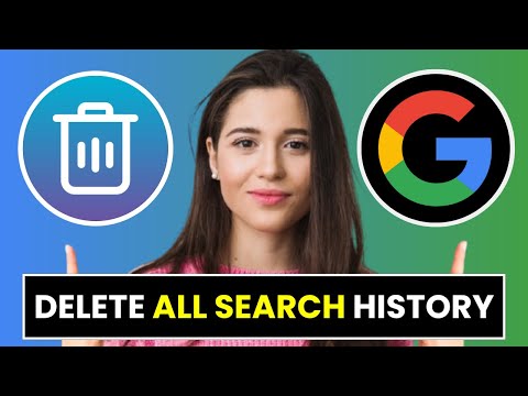 How to Delete All Google Search History