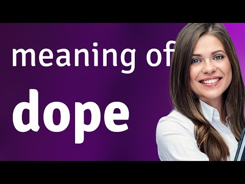 Dope — what is DOPE definition