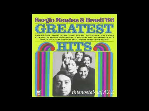 SERGIO MENDES & BRASIL '66 ~ THE FOOL ON THE HILL - 1968