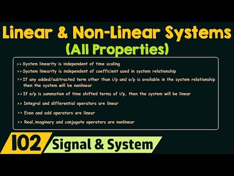Linear and Non-Linear Systems (All Properties)