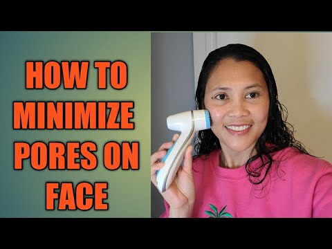 HOW TO MINIMIZE PORES ON FACE
