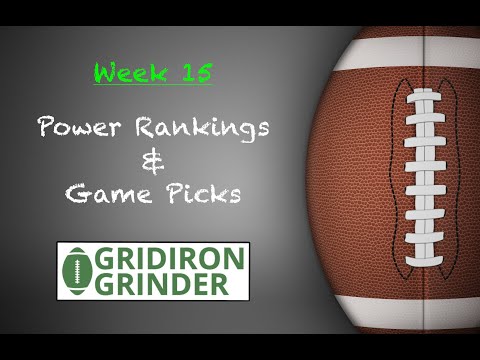 2024 Week 15 NFL Power Rankings & Game Picks!