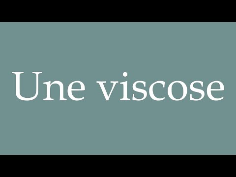 How to Pronounce ''Une viscose'' (A viscose) Correctly in French