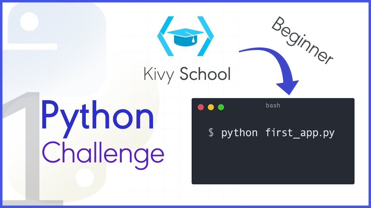 Python & Kivy Challenge for Beginners #1 - Create First APP