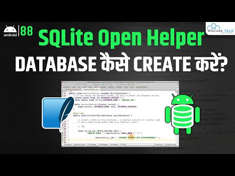 Learn SQLite Open Helper How to Create Database in Android | Android SQLite Tutorial - Mind Luster