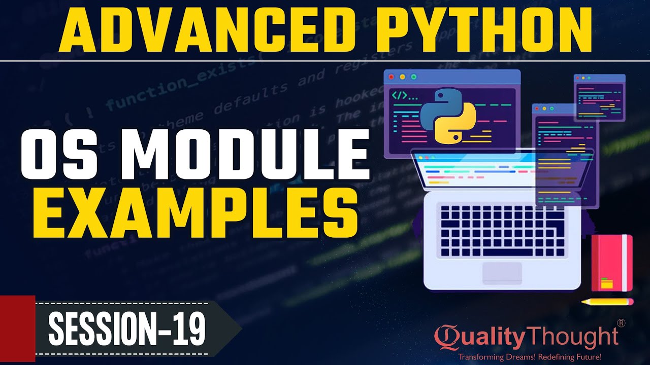 Control Flow OS Module Examples | Advanced Python Tutorial for Beginners | Quality Thought