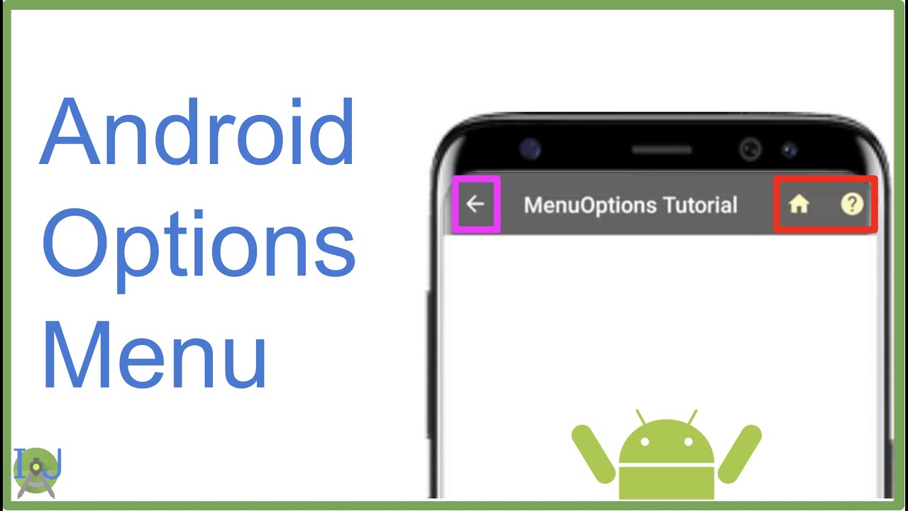 Android Options Menu Tutorial