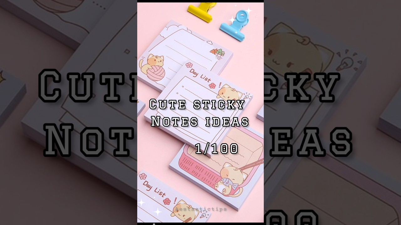 𝗖𝘂𝘁𝗲 𝘀𝘁𝗶𝗰𝗸𝘆 𝗡𝗼𝘁𝗲𝘀 𝗜𝗱𝗲𝗮𝘀｡｡🥳  𝟭/𝟭𝟬𝟬 #𝘀𝗵𝗼𝗿𝘁𝘀 #𝘃𝗶𝗿𝗮𝗹 #𝘀𝘂𝗯𝘀𝗰𝗿𝗶𝗯𝗲 #𝘁𝗶𝗽𝘀 #ideas  #𝗔𝗲𝘀𝘁𝗵𝗲𝘁𝗶𝗰𝘁𝗶𝗽𝘀💜