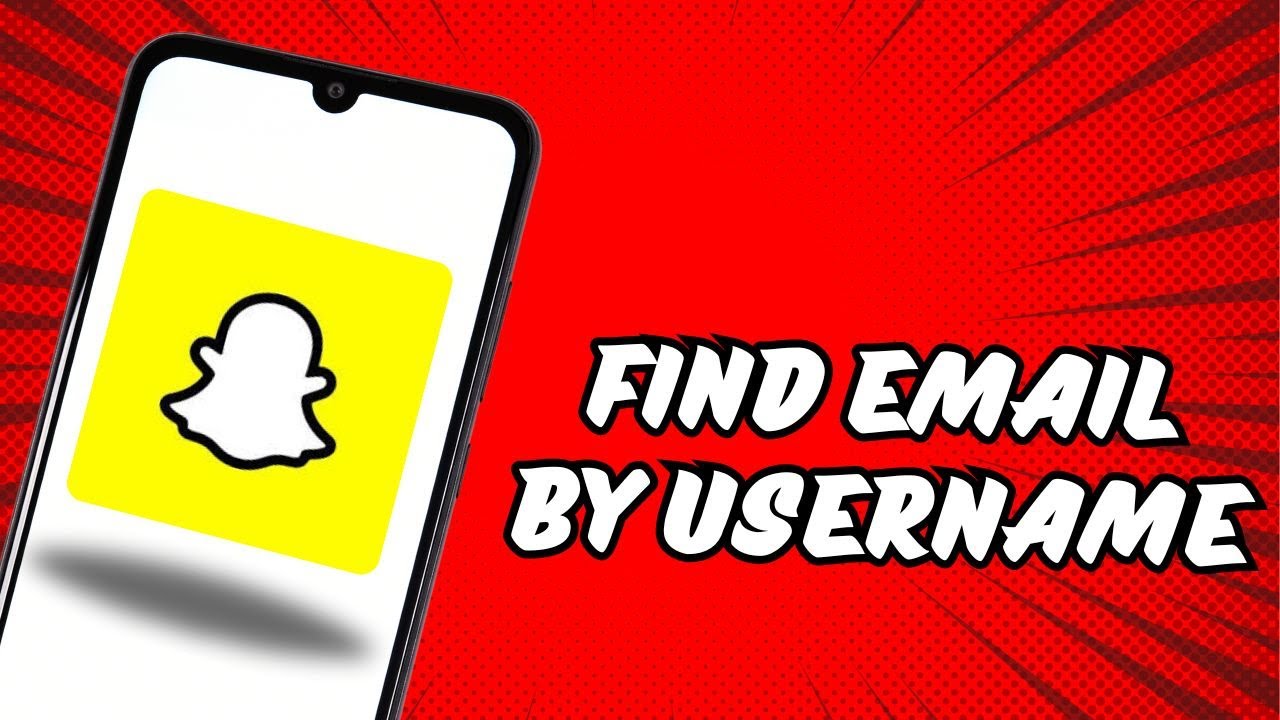 How to Find Snapchat Email By Username