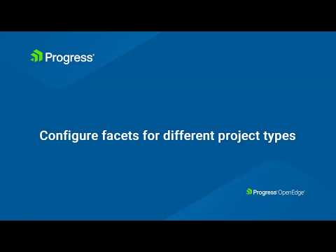Configure Facets for Different Project Types