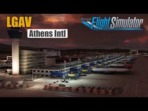 LGAV Athens Airport | Stunning 4K - European Series in MSFS 2020