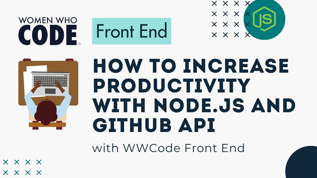 How to Increase Productivity with Node.js and Github API