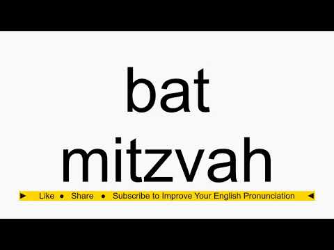 How to pronounce bat mitzvah